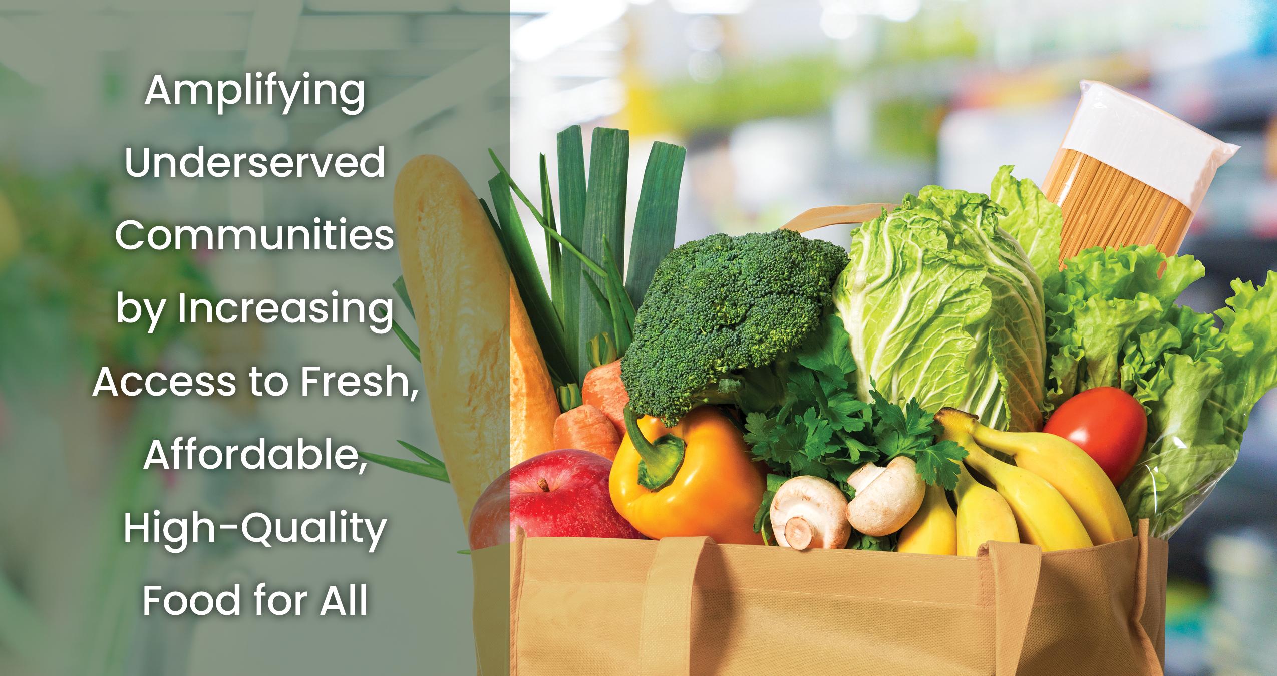 Healthy Food Access Grant
